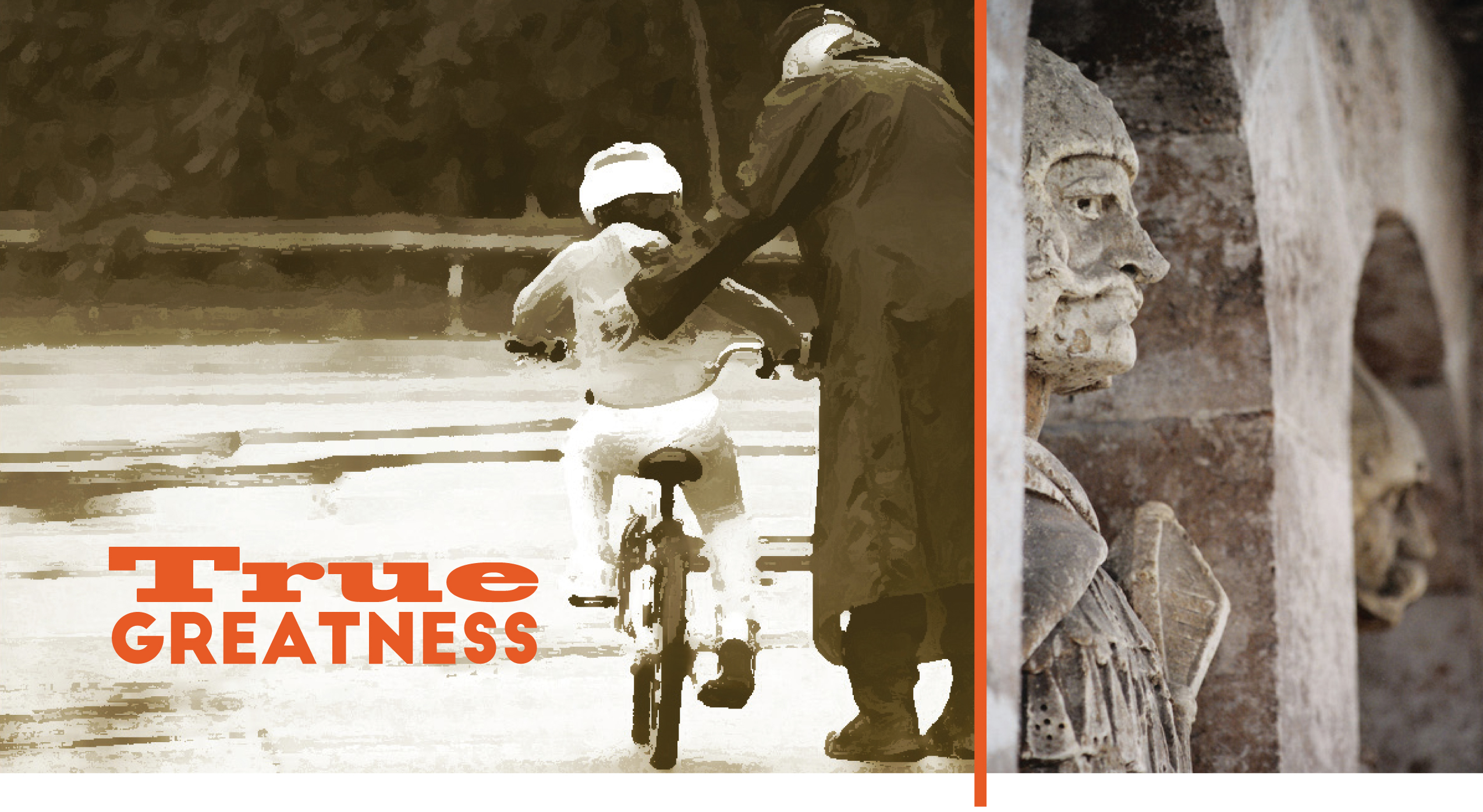 True Greatness - Cornerstone Magazine